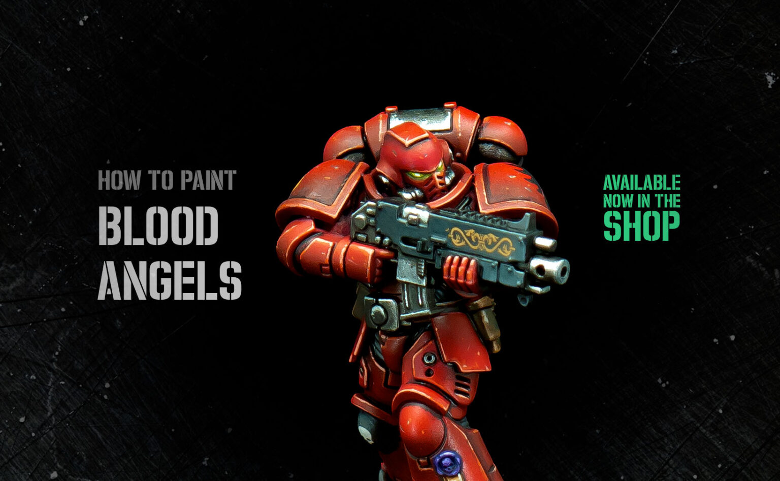 Blood Angels Painting Guide now available in the shop! » The Mighty Brush